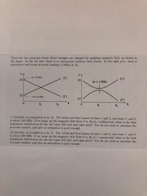 Solved There are two quantum states whose energies are | Chegg.com