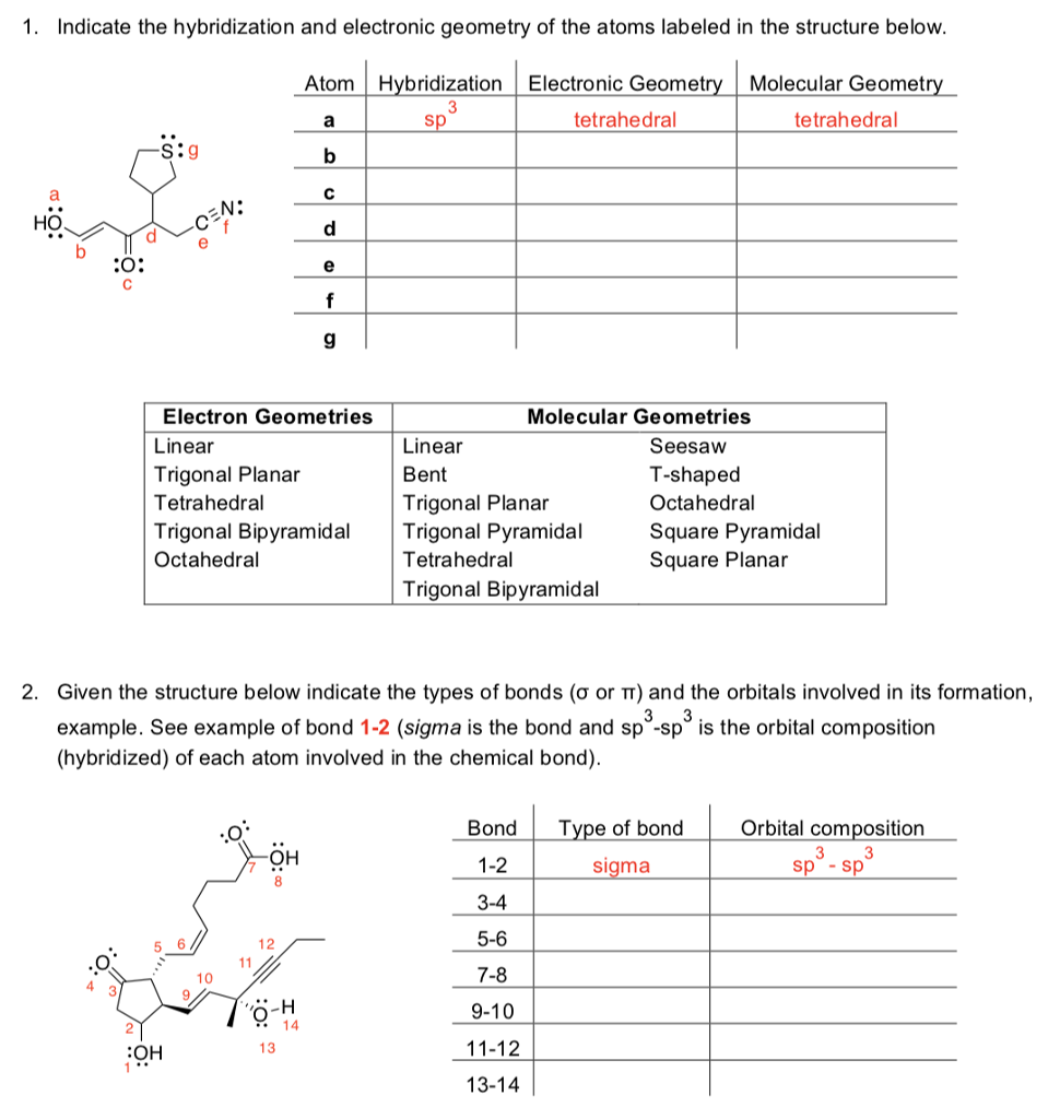Solved 1. Indicate the hybridization and electronic geometry | Chegg.com