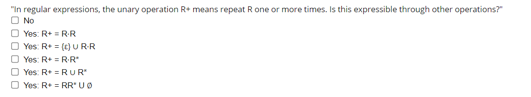 Solved "In regular expressions, the unary operation R+ means | Chegg.com
