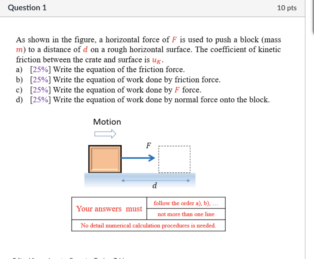 Solved As shown in the figure, a horizontal force of F is | Chegg.com