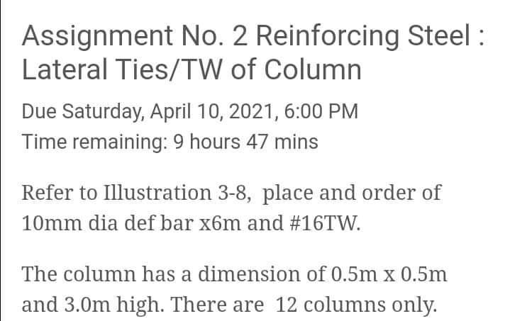 Solved Assignment No. 2 Reinforcing Steel : Lateral Ties/TW | Chegg.com