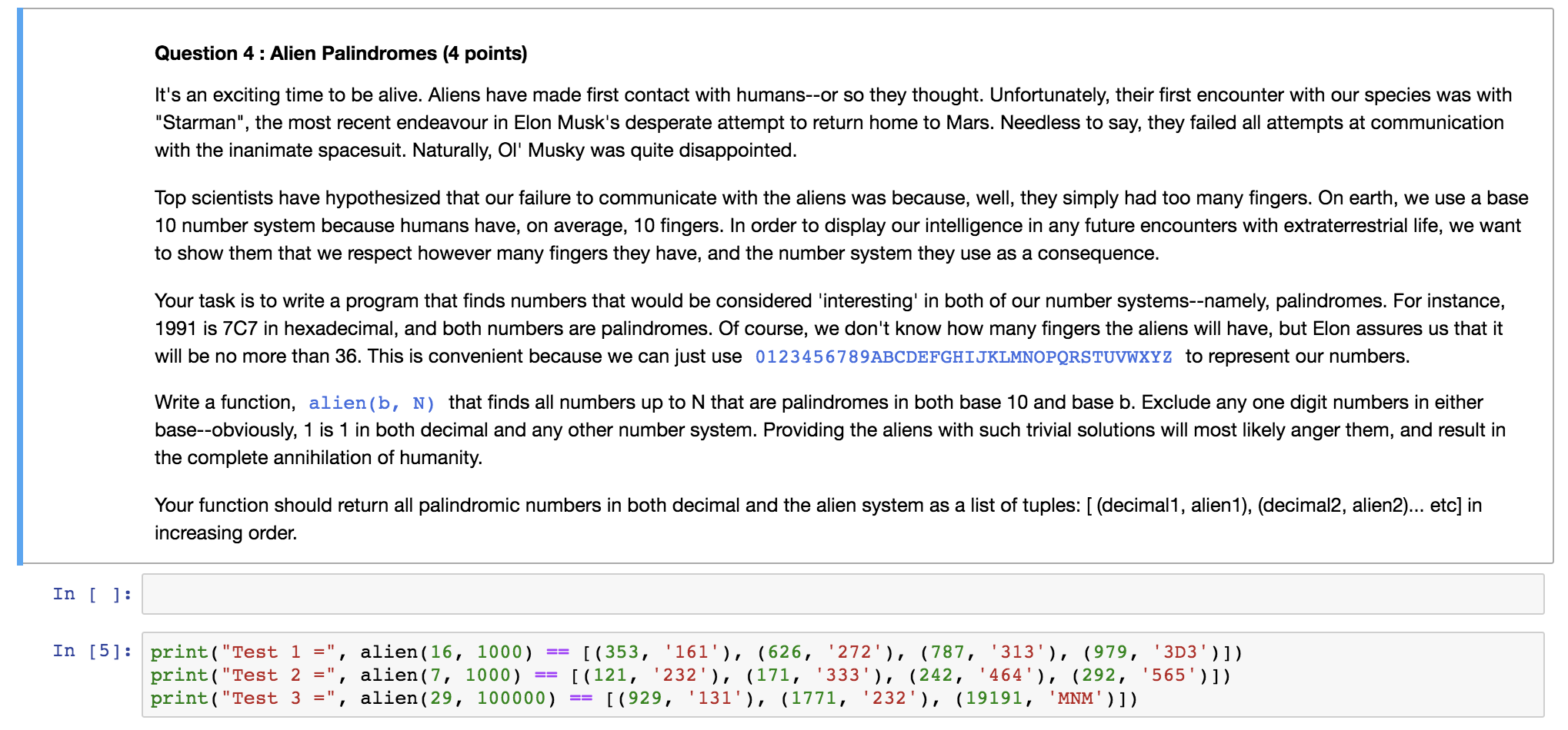 Solved Question 4: Alien Palindromes (4 points) It's an | Chegg.com
