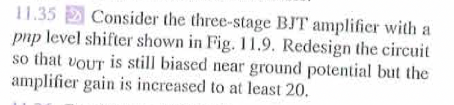 Solved 11.35 Consider the three-stage BJT amplifier with a | Chegg.com