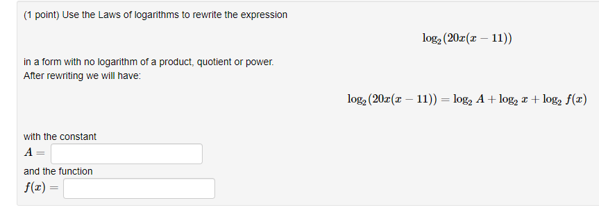 Solved (1 point) Use the Laws of logarithms to rewrite the | Chegg.com