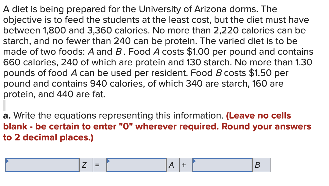 Solved A diet is being prepared for the University of | Chegg.com