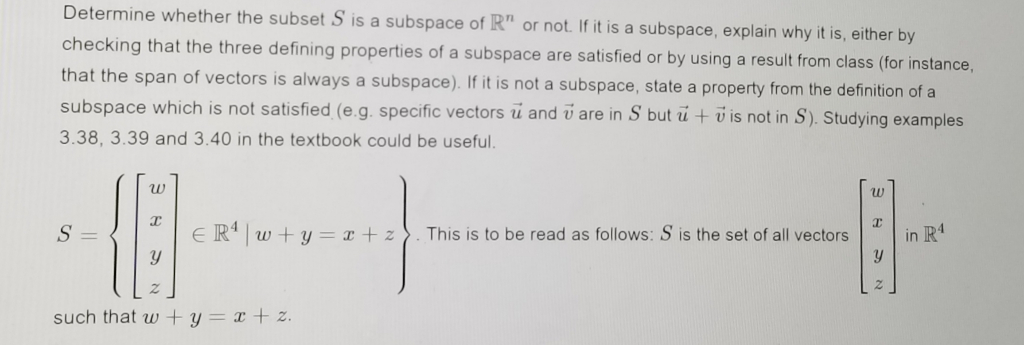 Solved Determine Whether The Subset S Is A Subspace Of R Or