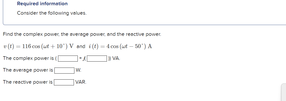 Solved Required information Consider the following values. | Chegg.com