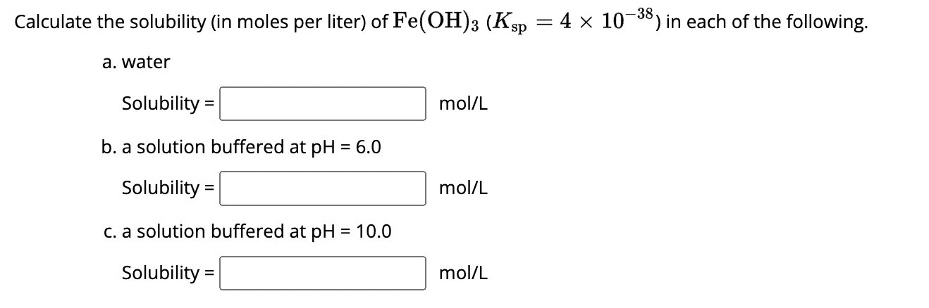 Solved Calculate the solubility (in moles per liter) of | Chegg.com