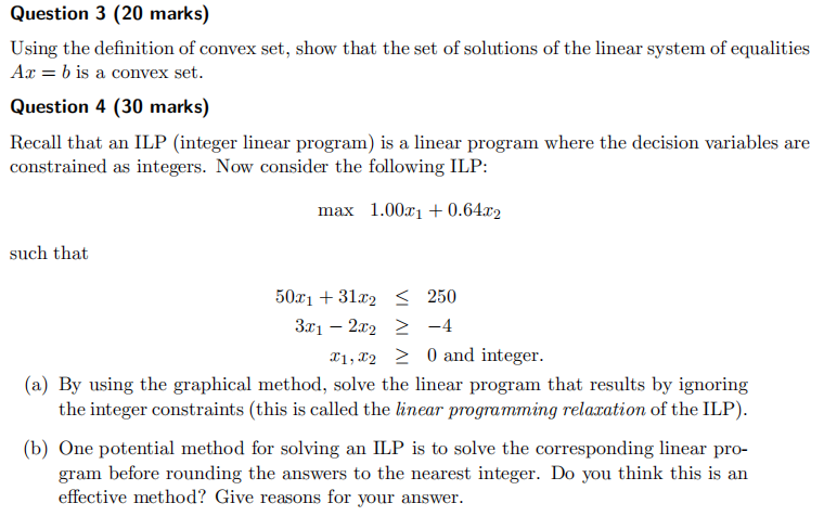Solved Question 3 (20 marks) Using the definition of convex | Chegg.com