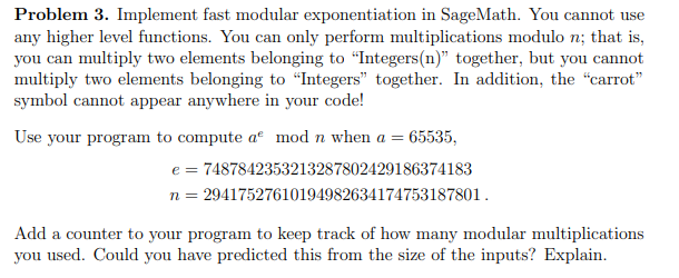 Problem 3. Implement fast modular exponentiation in | Chegg.com