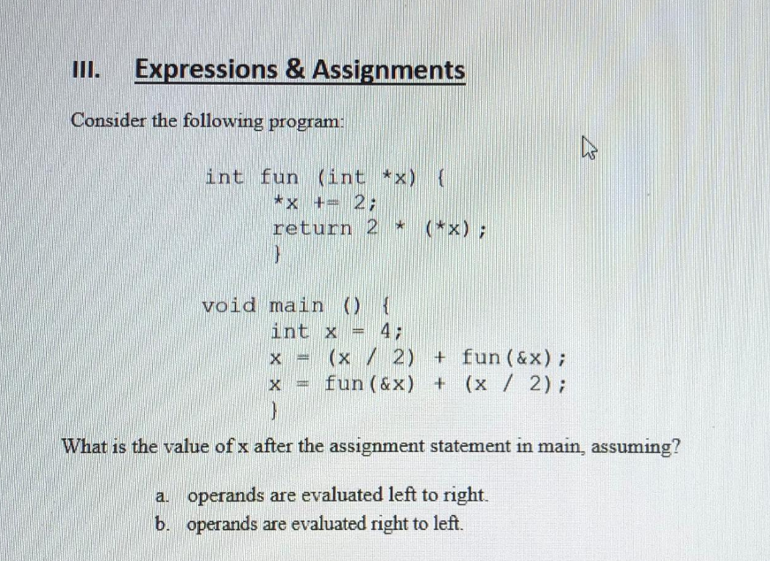Solved Expressions & Assignments Consider the following | Chegg.com