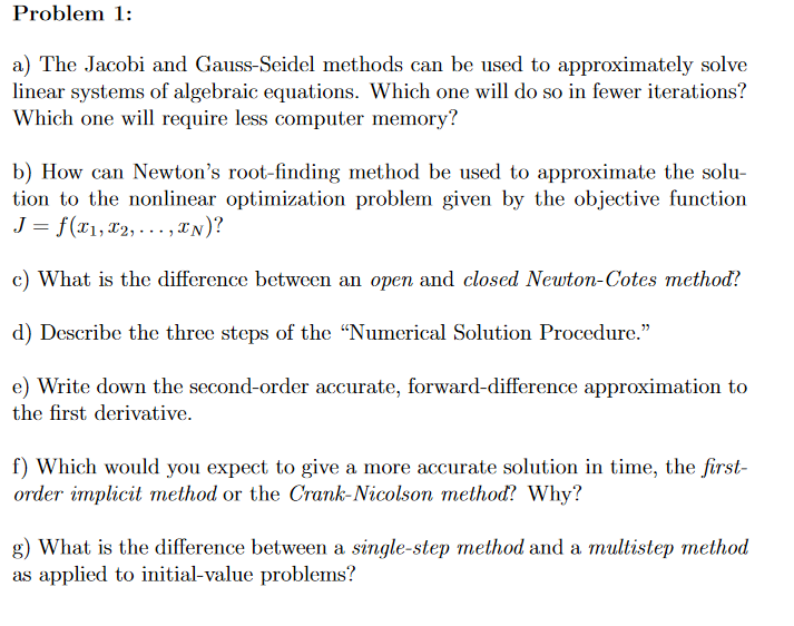 Solved a) The Jacobi and Gauss-Seidel methods can be used | Chegg.com