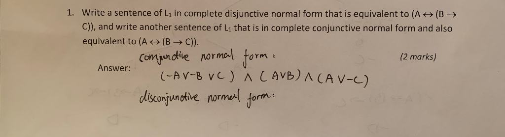 Solved 1. Write a sentence of L1 in complete disjunctive | Chegg.com