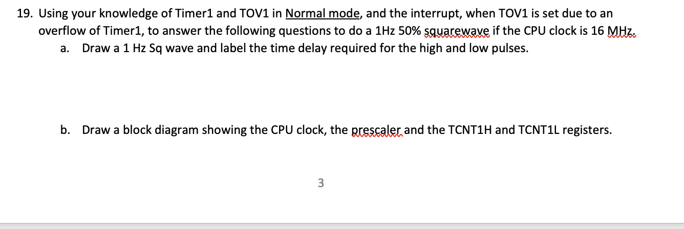 Solved 19 Using Your Knowledge Of Timer1 And Tov1 In Normal 