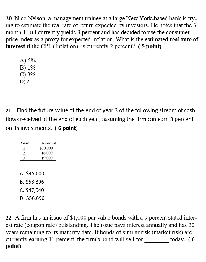 Solved 20. Nico Nelson, a management trainee at a large New | Chegg.com