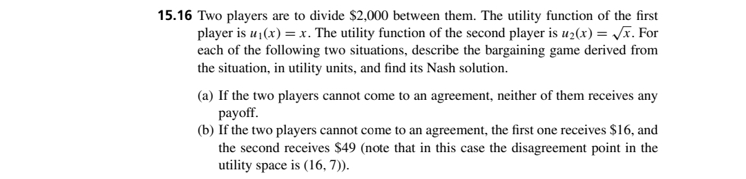 Solved 15.16 ﻿Two players are to divide $2,000 ﻿between | Chegg.com