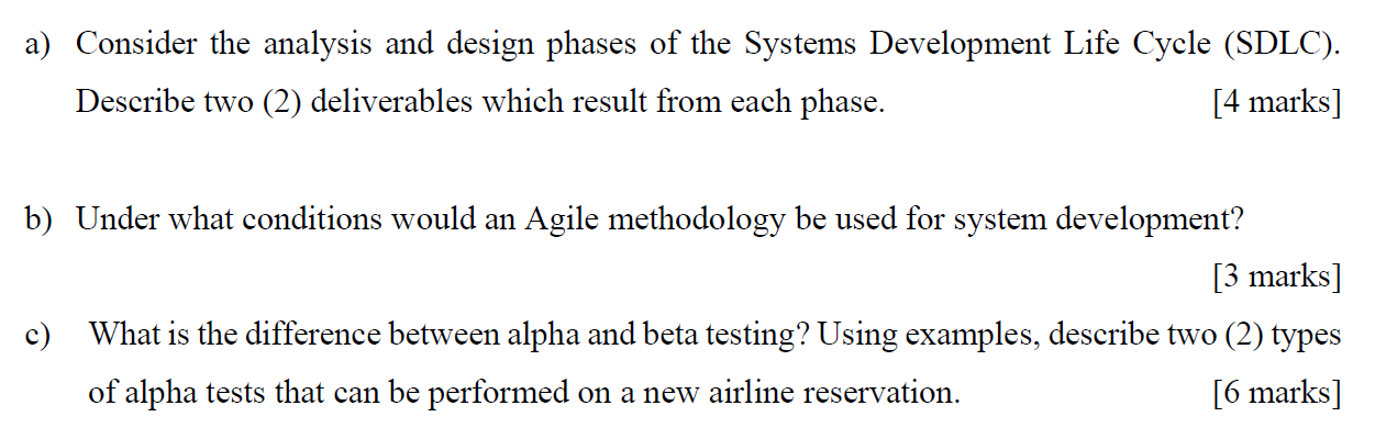 Solved a) Consider the analysis and design phases of the | Chegg.com