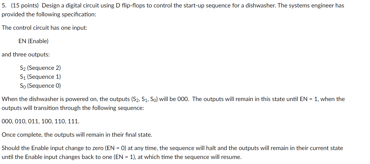 5. (15 points) Design a digital circuit using D | Chegg.com