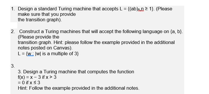 Solved 1. Design a standard Turing machine that accepts | Chegg.com