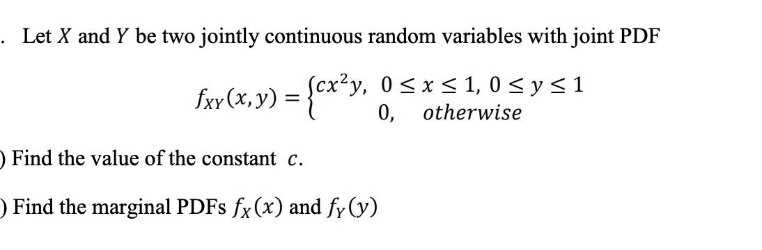 Solved Let X and Y be two jointly continuous random | Chegg.com