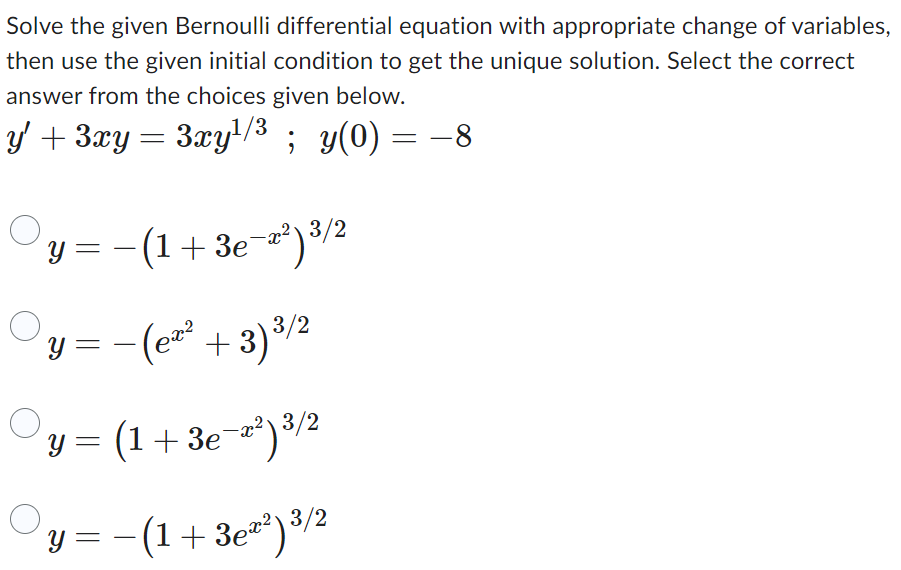 Solved Solve the given Bernoulli differential equation with | Chegg.com