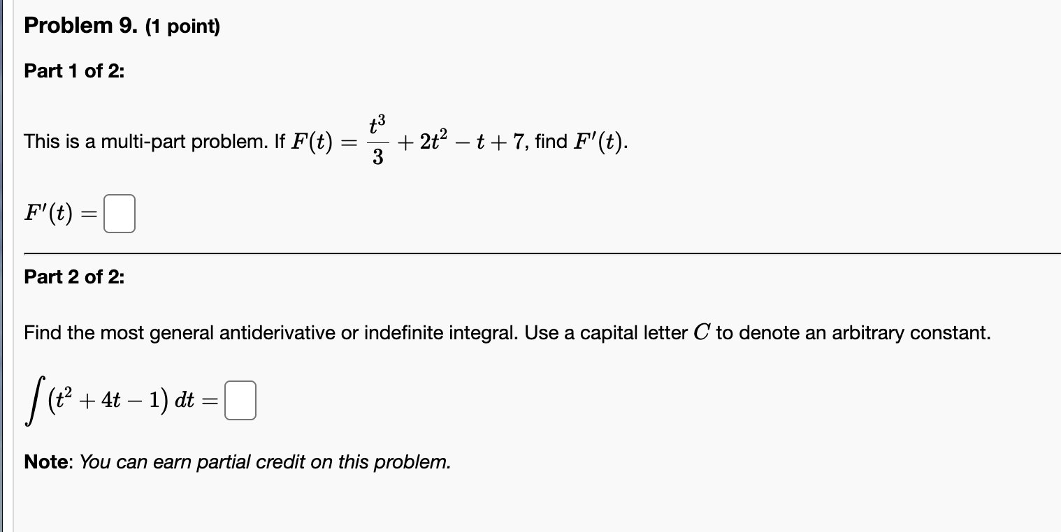 Solved This is a multi-part problem. If F(t)=3t3+2t2−t+7, | Chegg.com