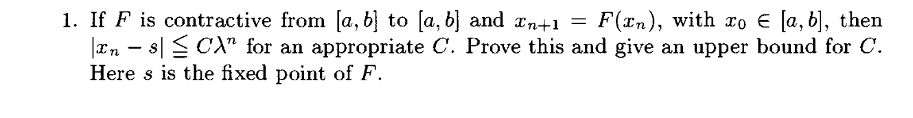 Solved If F is contractive from [a,b] to [a,b] and | Chegg.com