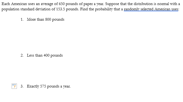 Solved Each American uses an average of 650 pounds of paper | Chegg.com