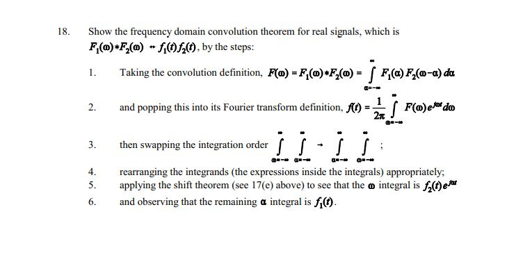 Solved 18. Show the frequency domain convolution theorem for | Chegg.com