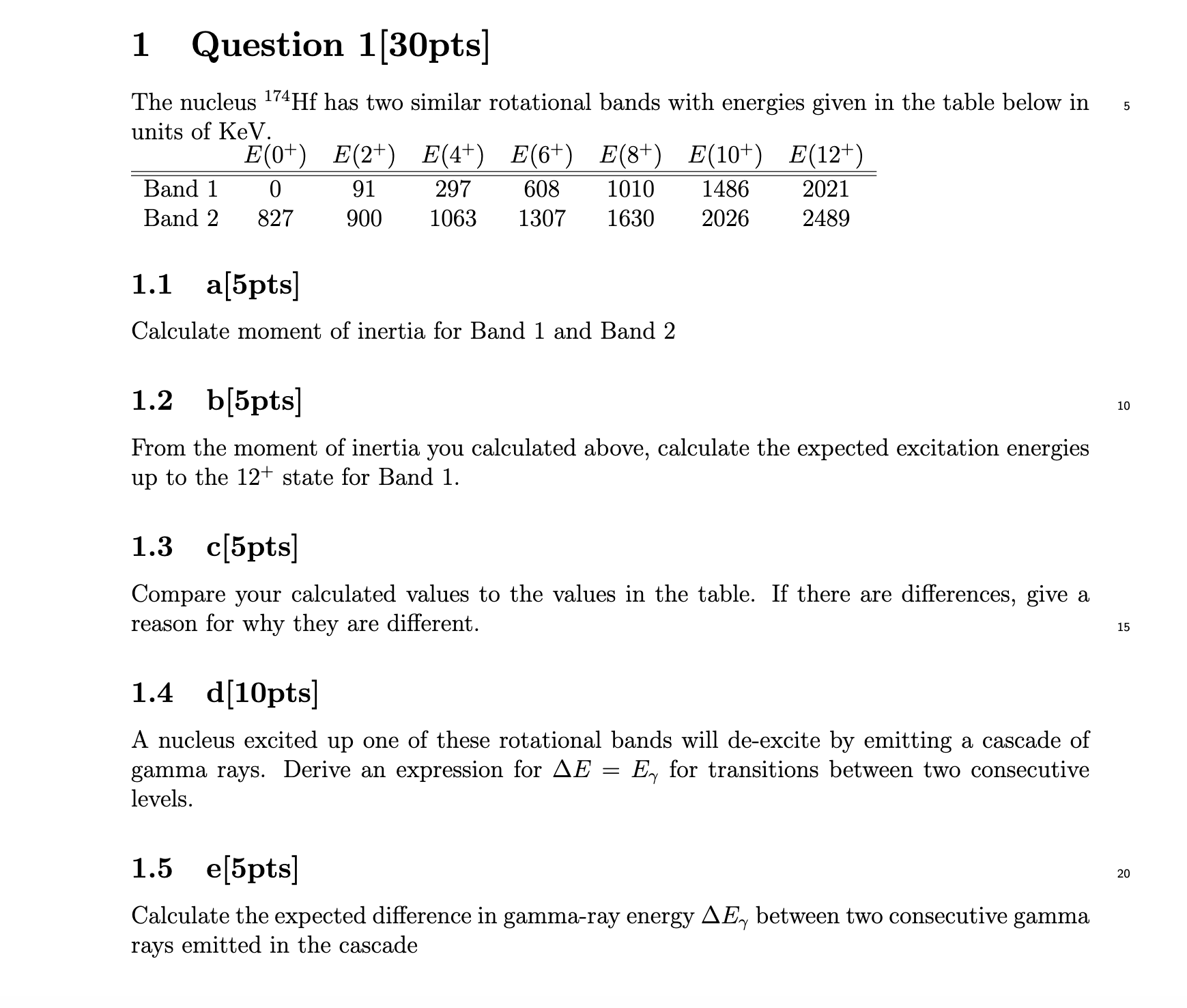 Solved 1 Question 1[30pts] The nucleus 174Hf has two similar | Chegg.com