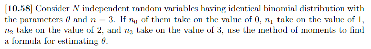 Solved [10.58] Consider N independent random variables | Chegg.com