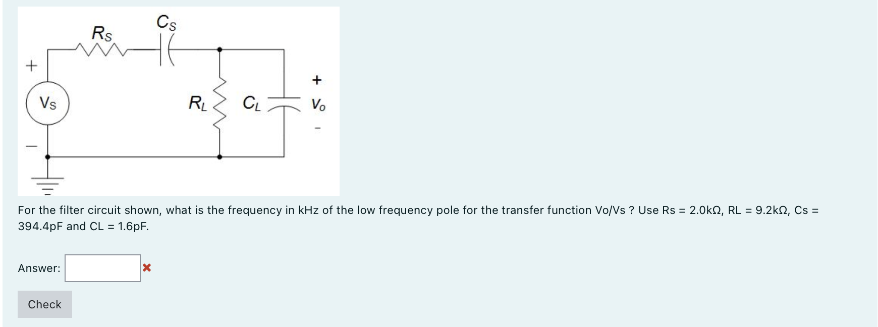 Solved For the filter circuit shown, what is the frequency | Chegg.com