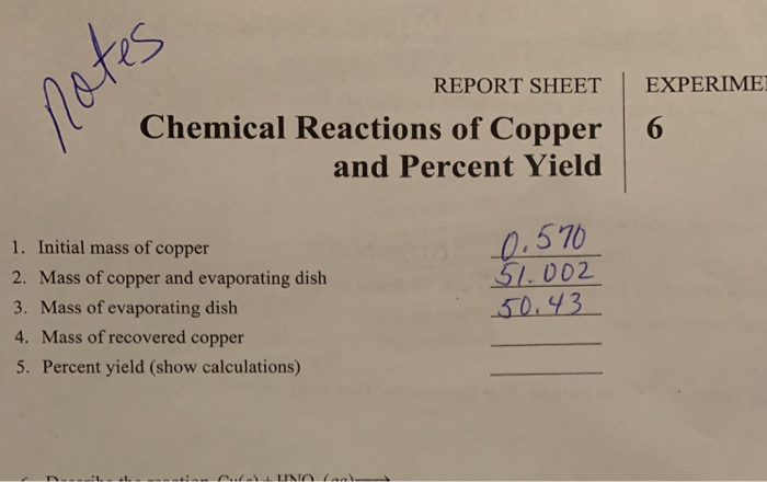 Solved 见フ REPORT SHEETEXPERIME Chemical Reactions of Copper | Chegg.com