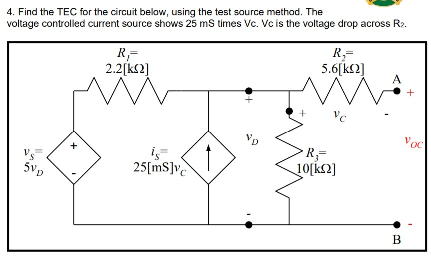 Solved 4. Find the TEC for the circuit below, using the test | Chegg.com