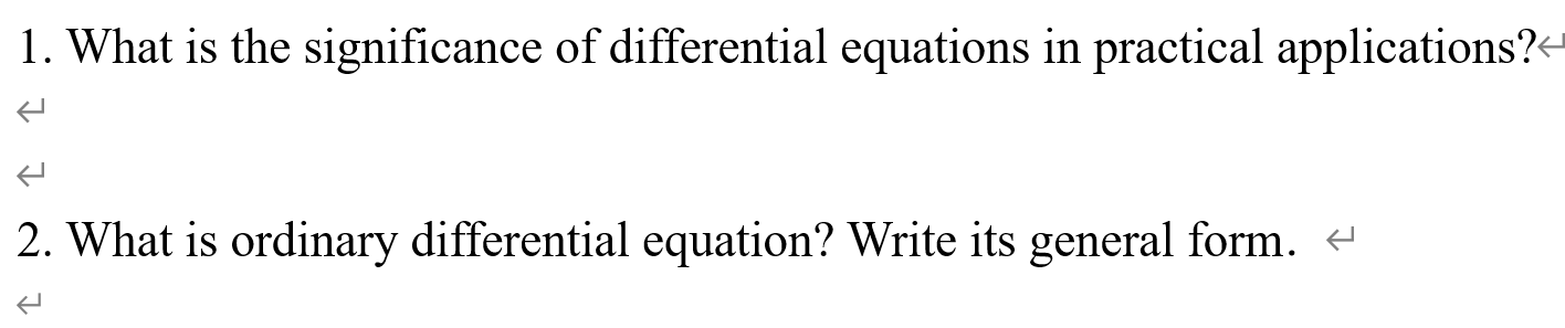 Solved 1. What is the significance of differential equations | Chegg.com
