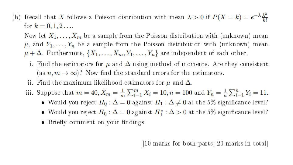 Solved b) Recall that X follows a Poisson distribution with | Chegg.com