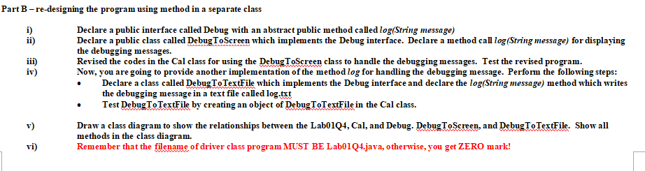 Solved art B-re-designing the program using method in a | Chegg.com