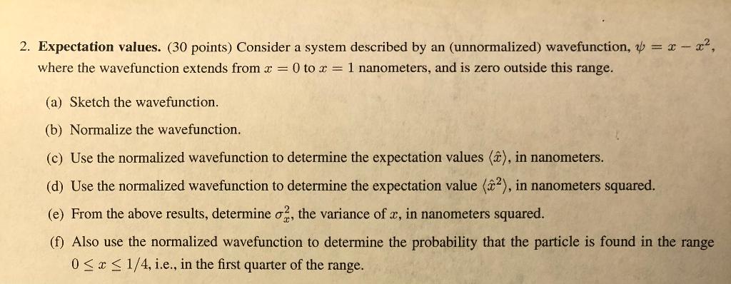 Solved 2 Expectation Values 30 Points Consider A System