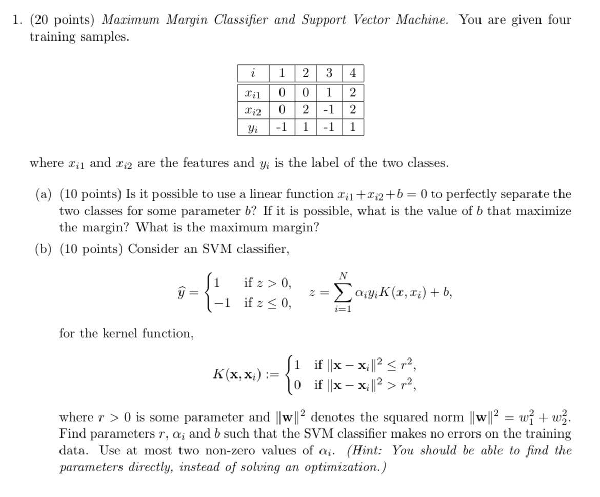 Solved 20 Points Maximum Margin Classifier And Support 