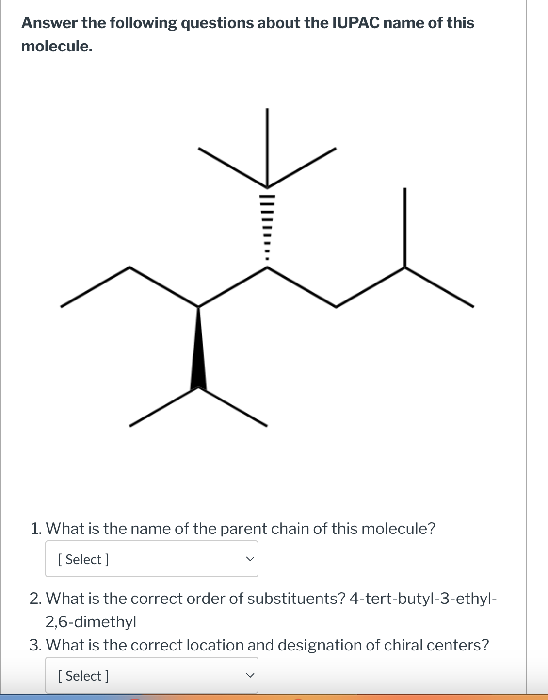 Solved Answer the following questions about the IUPAC name | Chegg.com
