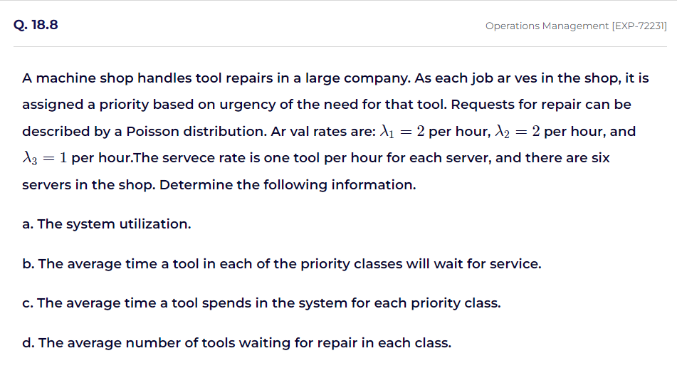 A machine shop handles tool repairs in a large | Chegg.com