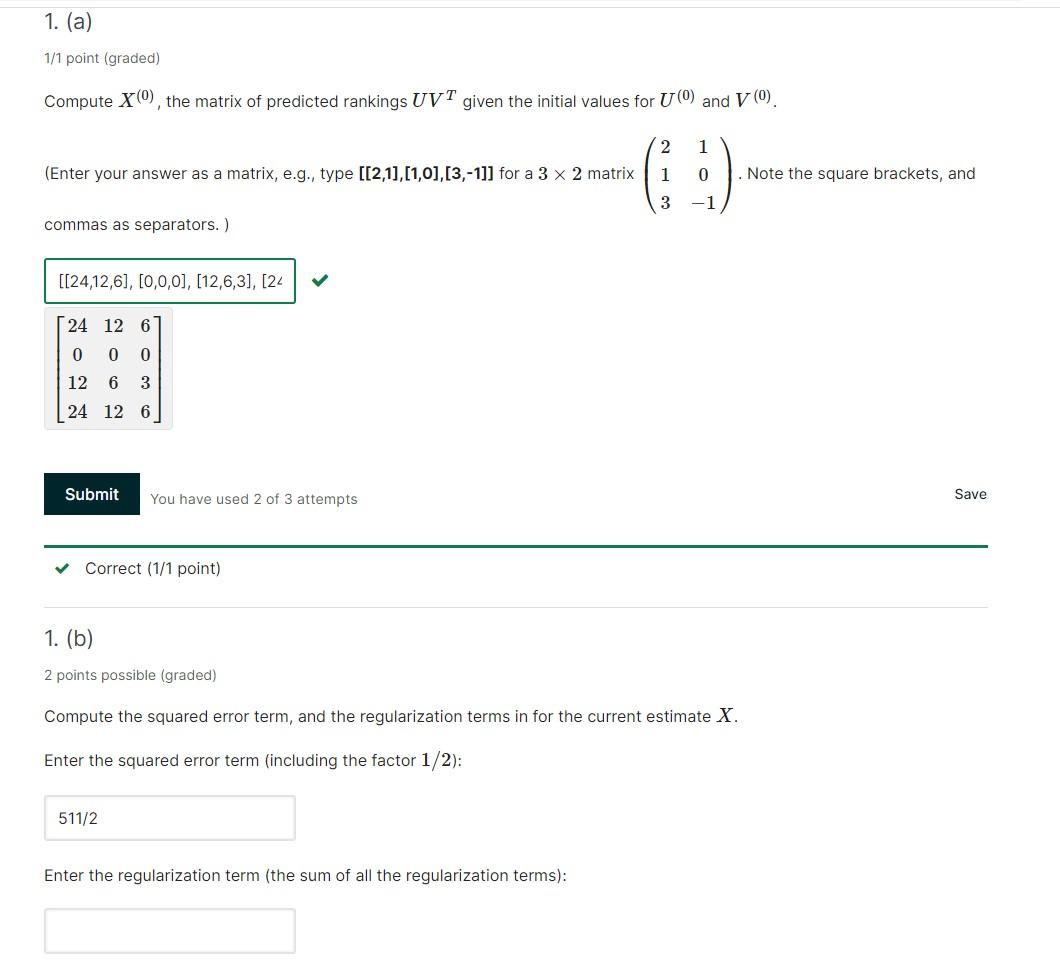 Solved 1 a 1 1 Point graded Compute X The Matrix Of Chegg