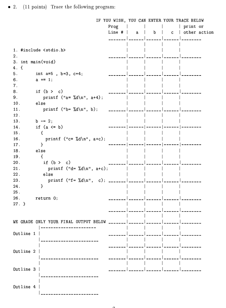Solved . 2. (11 points) Trace the following program IF YOU | Chegg.com