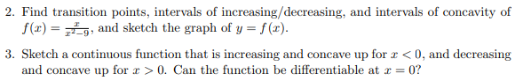 Solved 2. Find transition points, intervals of | Chegg.com