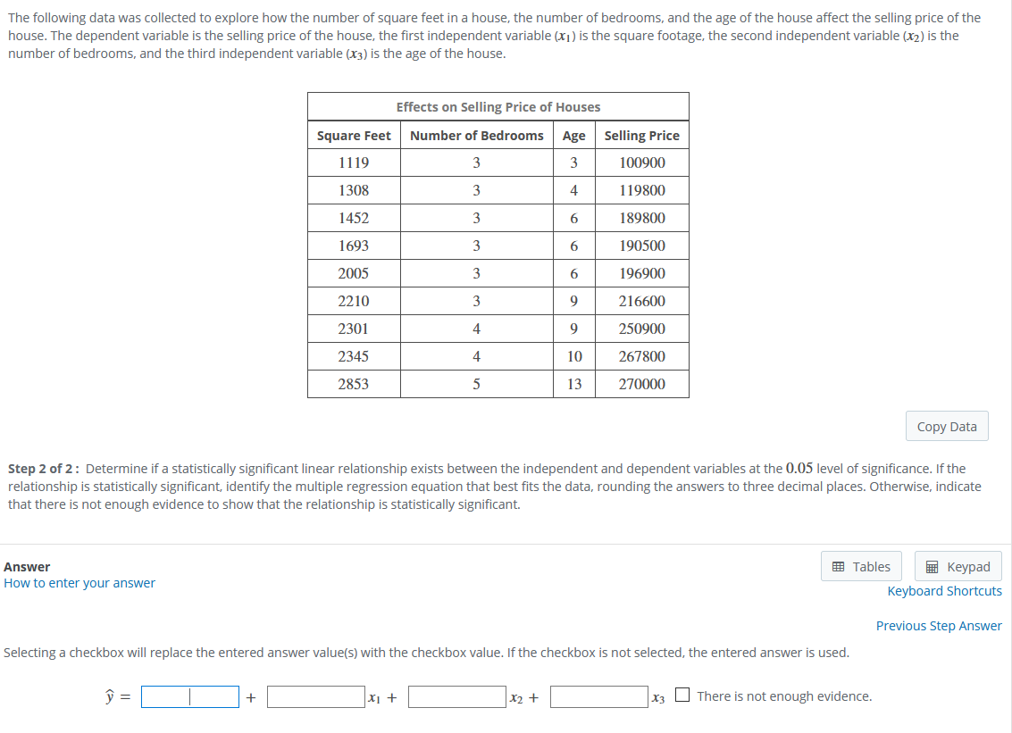 Solved The Following Data Was Collected To Explore How The