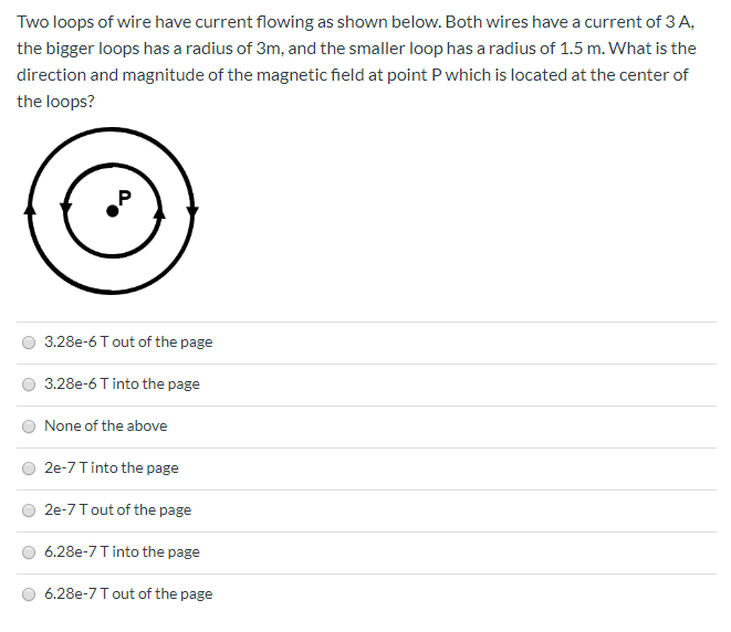 Solved Two loops of wire have current flowing as shown | Chegg.com