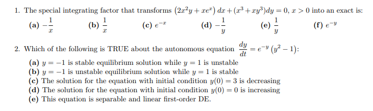 Solved 1. The special integrating factor that transforms | Chegg.com