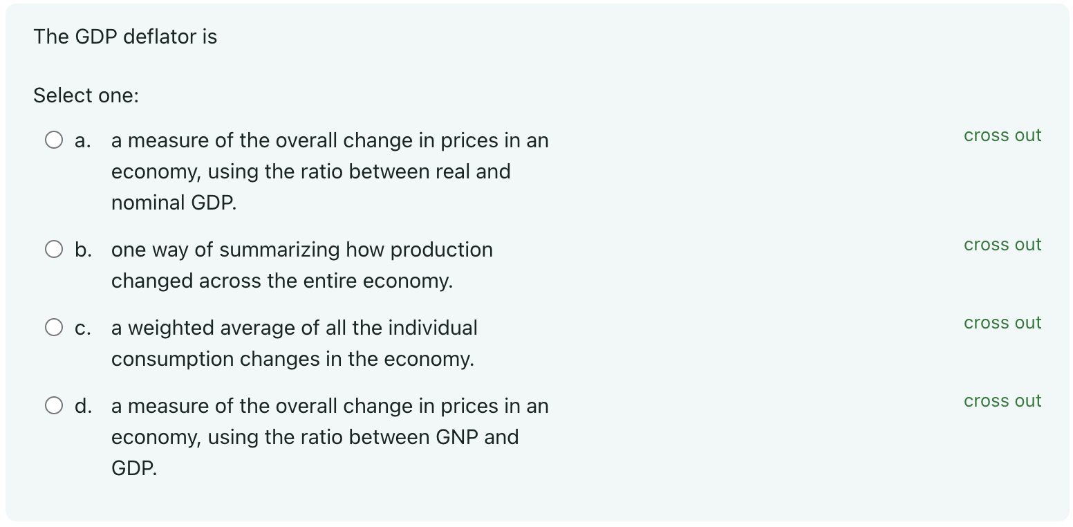 Solved The GDP deflator isSelect one:a. ﻿a measure of the | Chegg.com