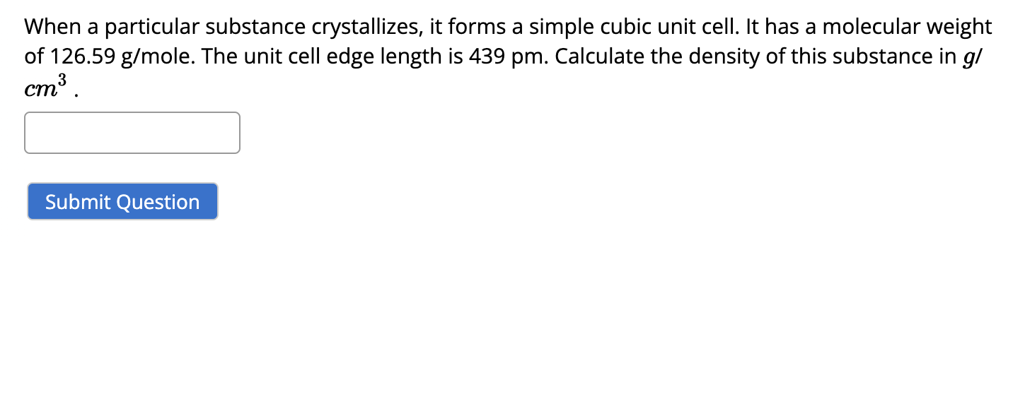 Solved When a particular substance crystallizes, it forms a | Chegg.com