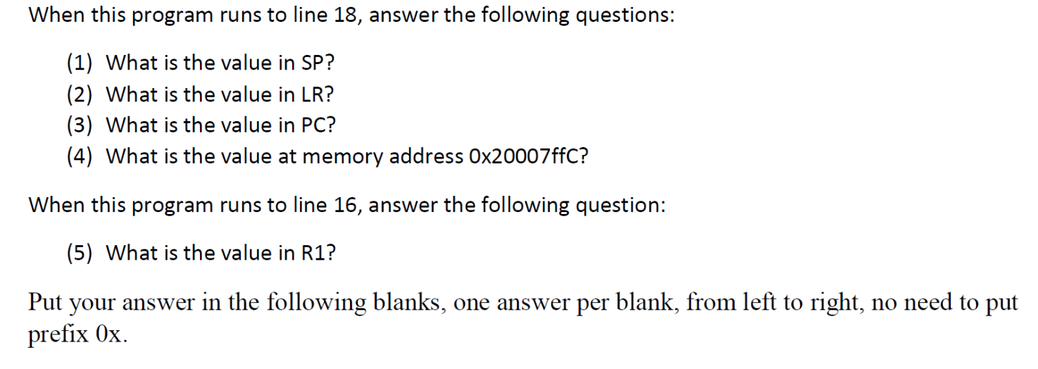 Solved When this program runs to line 18 , answer the | Chegg.com